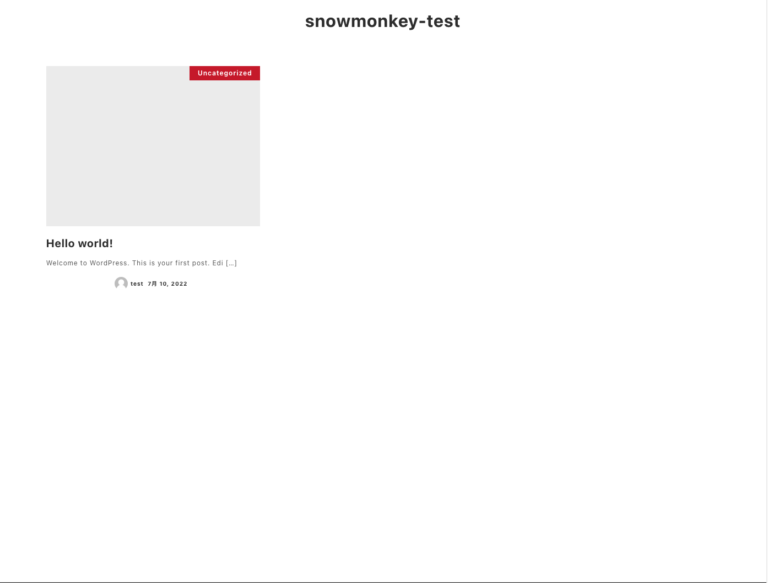 【実績公開OK!】SnowMonkeyを使ったWebサイトの制作方法を初心者にも分かるよう丁寧に解説
